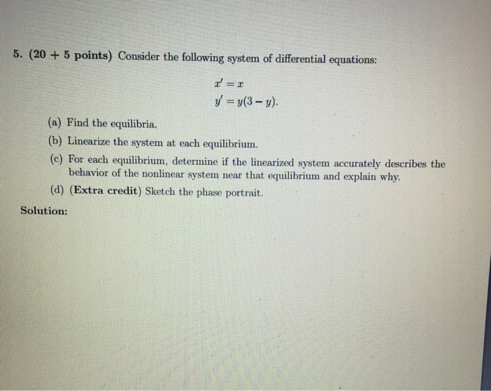 Solved Consider the following system of differential | Chegg.com