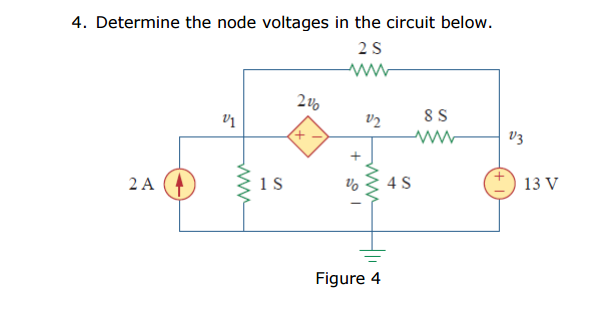 Solved Determine the node voltages in the circuit below. | Chegg.com