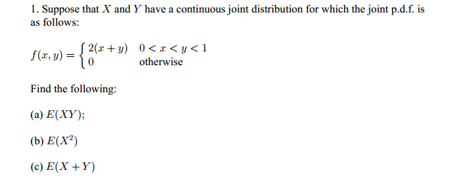 Solved Suppose that X and Y have a continuous joint | Chegg.com