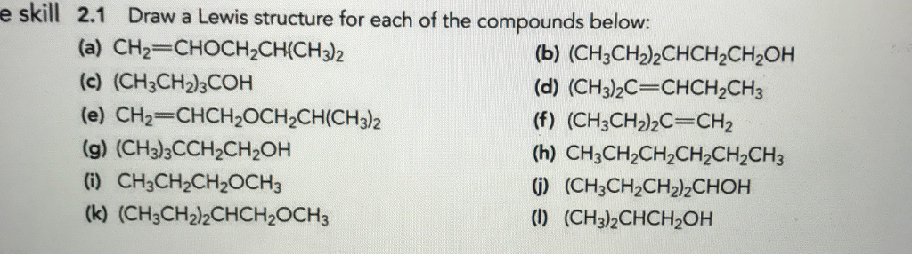 Ch3ch2ch2ch2ch3 Draw A Lewis Structure For Each Molecule Name It Discount | www.farmhouse ...