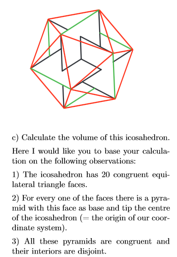 c) Calculate the volume of this icosahedron. Here I | Chegg.com