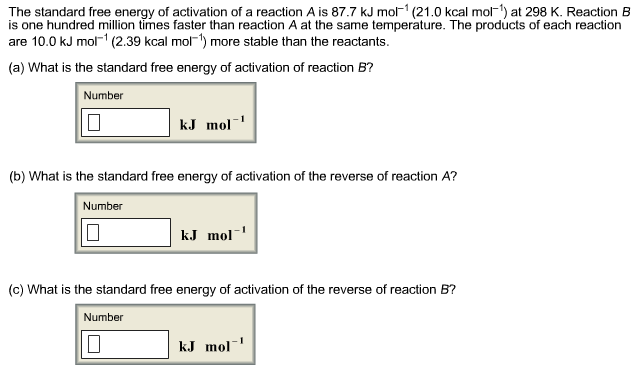 Solved The standard free energy of activation of a reaction | Chegg.com