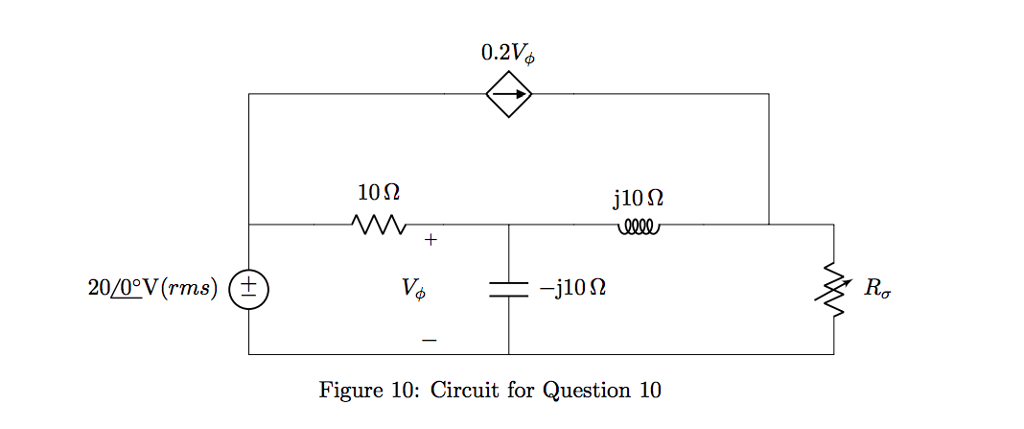 Solved 10. The variable resistor Rσ in the circuit shown in | Chegg.com