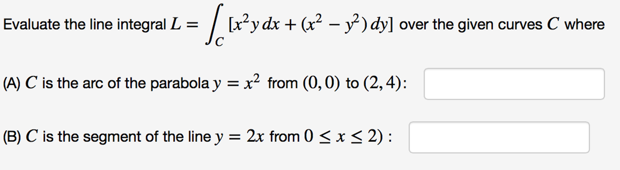 Solved Evaluate the line integral L = integral_c [x^2 ydx + | Chegg.com