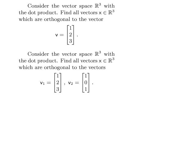 Solved Consider the vector space R3 with the dot product. | Chegg.com