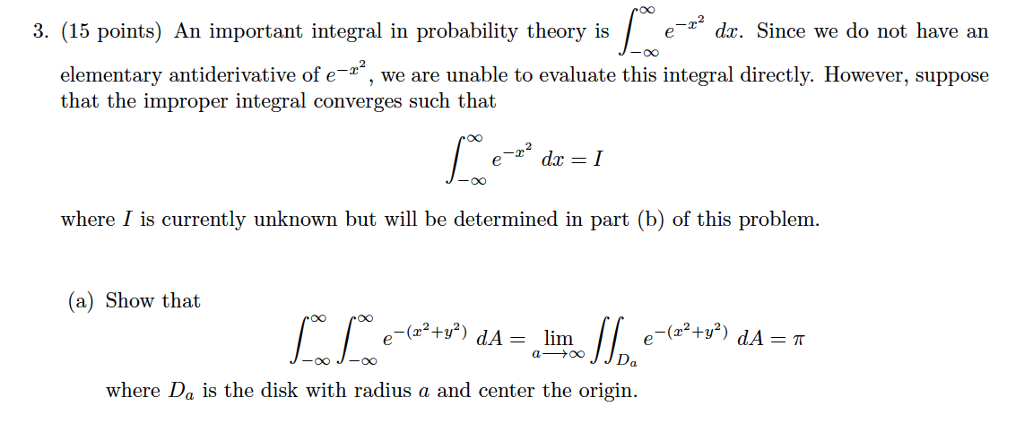 Solved 3. (15 points) An important integral in probability | Chegg.com