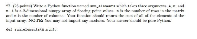 Solved Write a Python function named sum_elements which | Chegg.com