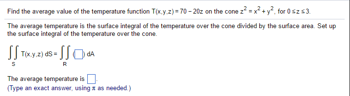 Solved Find the average value of the temperature function | Chegg.com