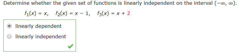 Solved Determine Whether The Given Set Of Functions Is