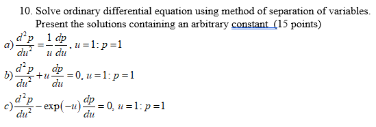 Solved 10. Solve ordinary differential equation using method | Chegg.com