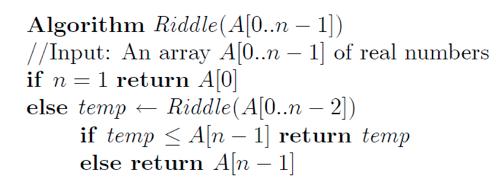 Solved Algorithm Riddle(A[0..n 1) //Input: An array A[0..n 1 | Chegg.com