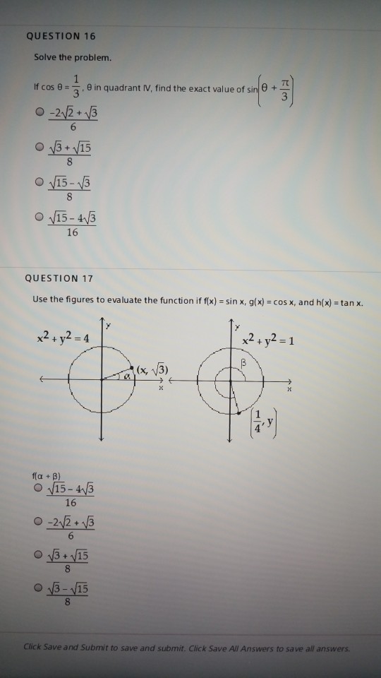 Solved QUESTION 16 Solve the problem f cos in quadrant IV, | Chegg.com