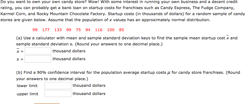 Solved Do you want to own your own candy store? Wow! With | Chegg.com