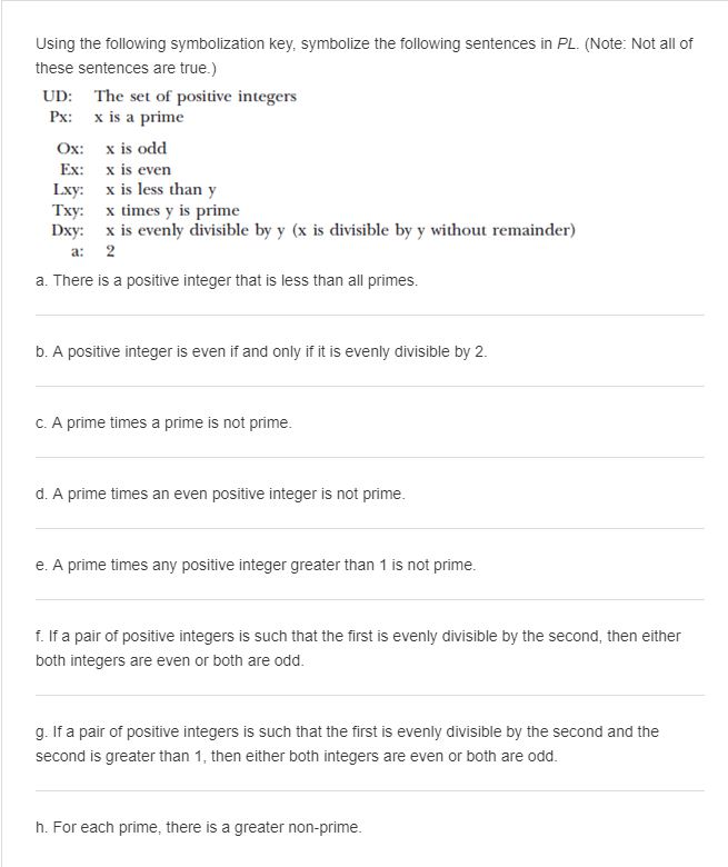 Solved Using the following symbolization key, symbolize the | Chegg.com Solved Using the following symbolization key, symbolize the | Chegg.com
