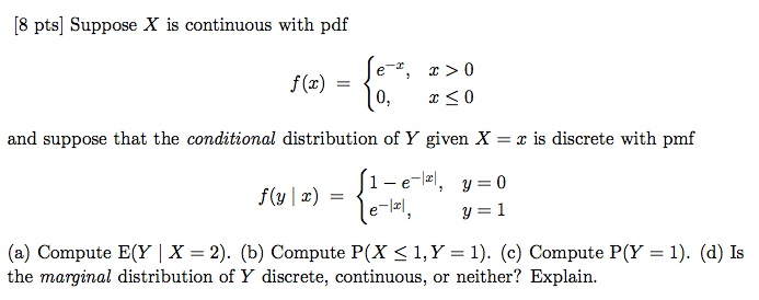 Solved Suppose X is continuous with pdf f(x) e-x, x>00, x | Chegg.com