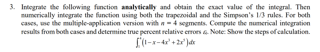 Solved 3 Integrate The Following Function Analytically And 