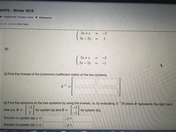 Solved Find the inverse of the (common) coefficient matrix | Chegg.com
