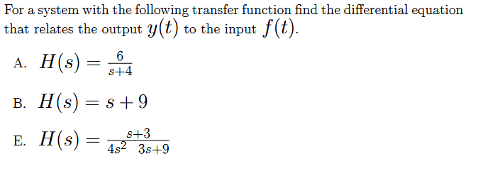 Solved For a system with the following transfer function | Chegg.com