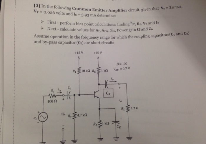 Solved In the following Common Emitter Amplifier circuit, | Chegg.com