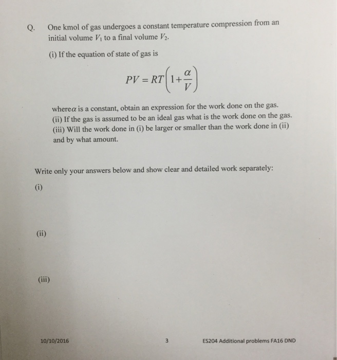 Solved One kmol of gas undergoes a constant temperature | Chegg.com