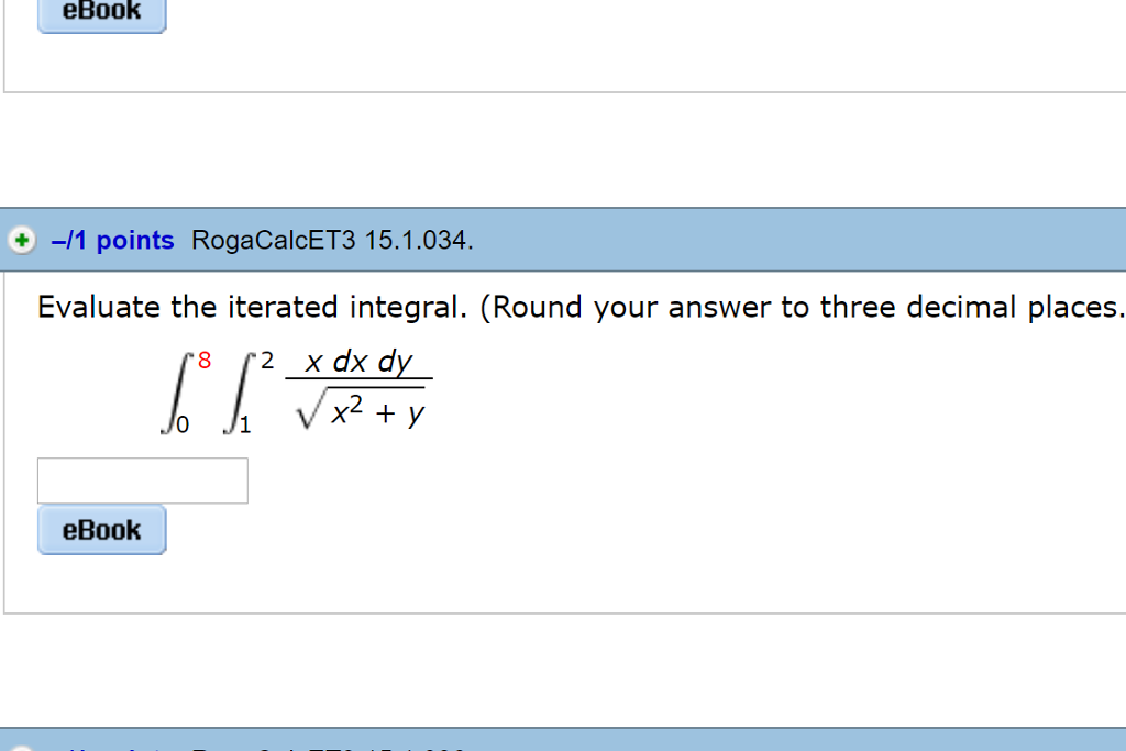 Solved: EBook -/1 Points RogaCalcET3 15.1.034. Evaluate Th... | Chegg.com