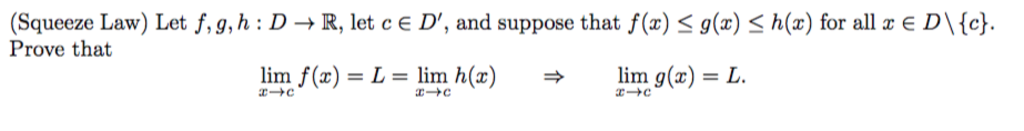 Solved 3. Let f : D → R and let ce D'. Suppose lim f(x) = L. | Chegg.com
