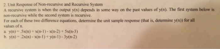 Solved Unit Response of Non-recursive and Recursive System | Chegg.com