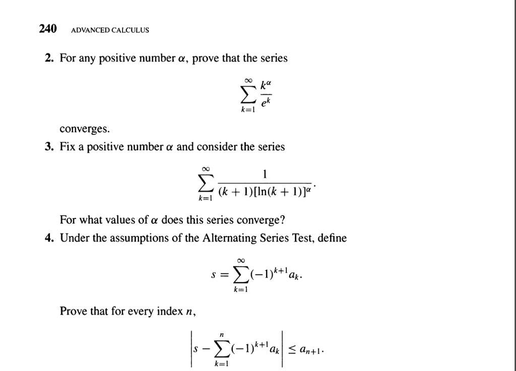 Solved For any positive number a, prove that the series | Chegg.com