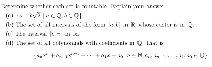 Solved Determine whether each set is countable or | Chegg.com
