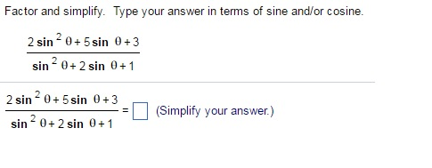 Solved Factor and simplify. Type your answer in terms of | Chegg.com