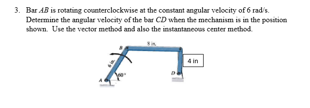 Bar AB is rotating counterclockwise at the constant | Chegg.com