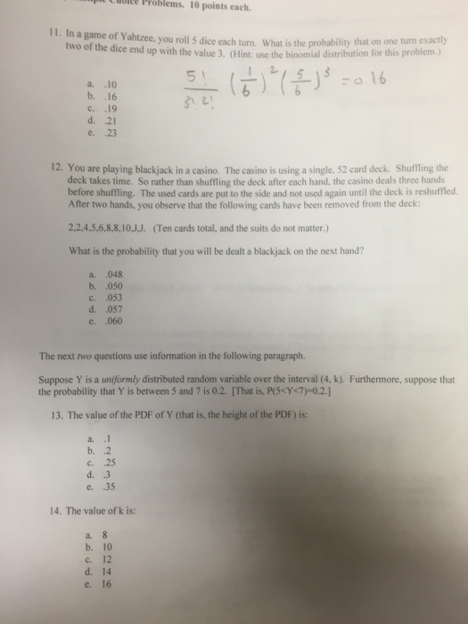 Solved roblems, Problems. 10 points each. 11. In a game of | Chegg.com Solved roblems, Problems. 10 points each. 11. In a game of | Chegg.com