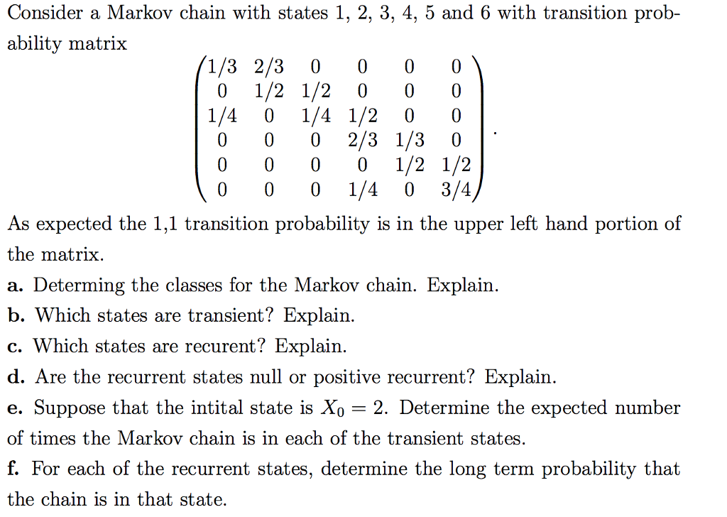 Consider a Markov chain with states 1, 2, 3, 2, 5 and | Chegg.com