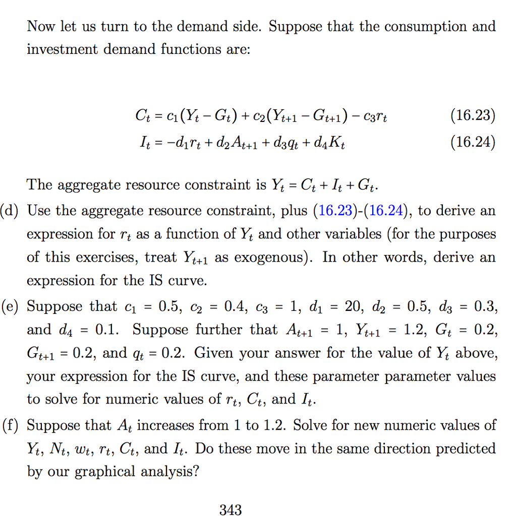 Solved Now let us turn to the demand side. Suppose that the | Chegg.com