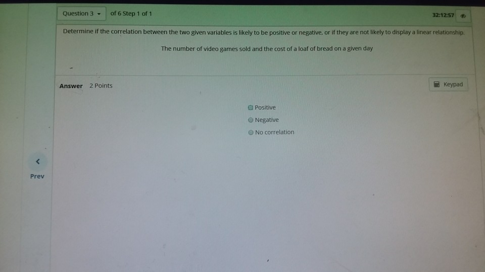 Solved Determine if the correlation between the two given | Chegg.com