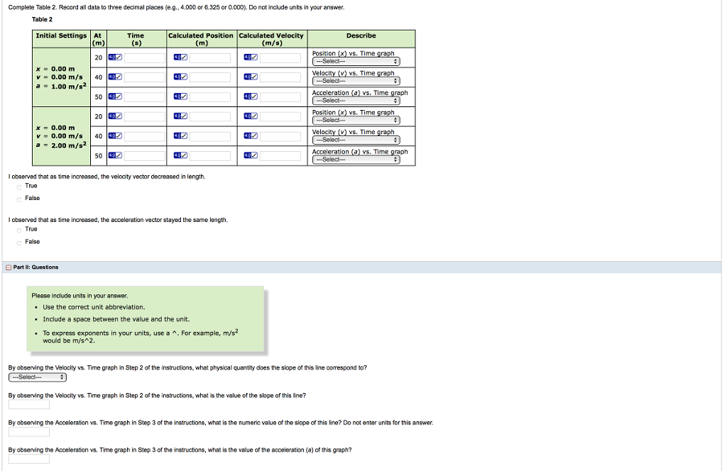 Solved O Part l: Data Complete Table 1. Record all data to | Chegg.com Solved O Part l: Data Complete Table 1. Record all data to | Chegg.com