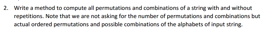 Solved Write a method to compute all permutations and | Chegg.com