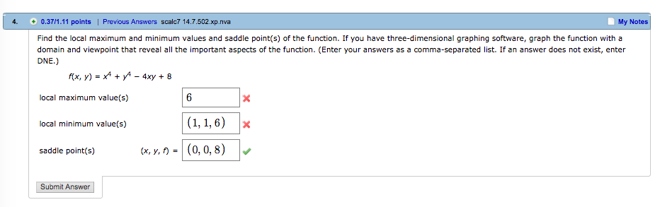 Solved Find the local maximum and minimum values and saddle | Chegg.com