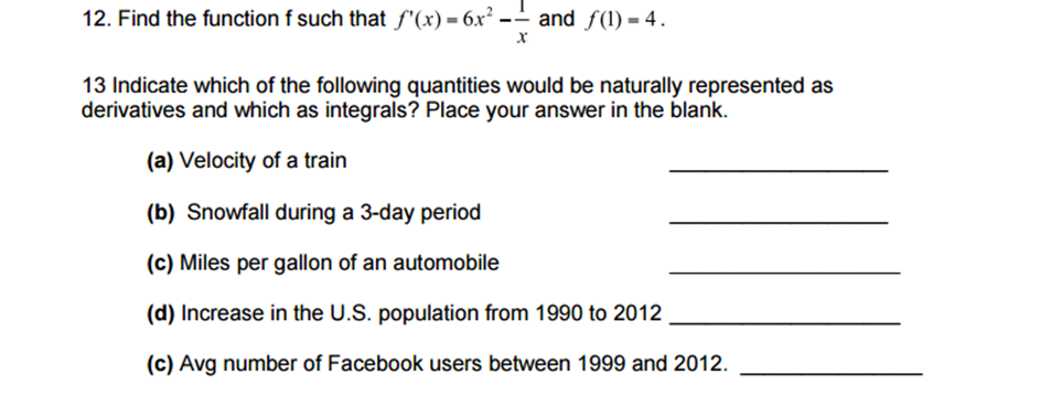 Solved Find the function f such that f'(x) = 6x^2 - 1/x and | Chegg.com