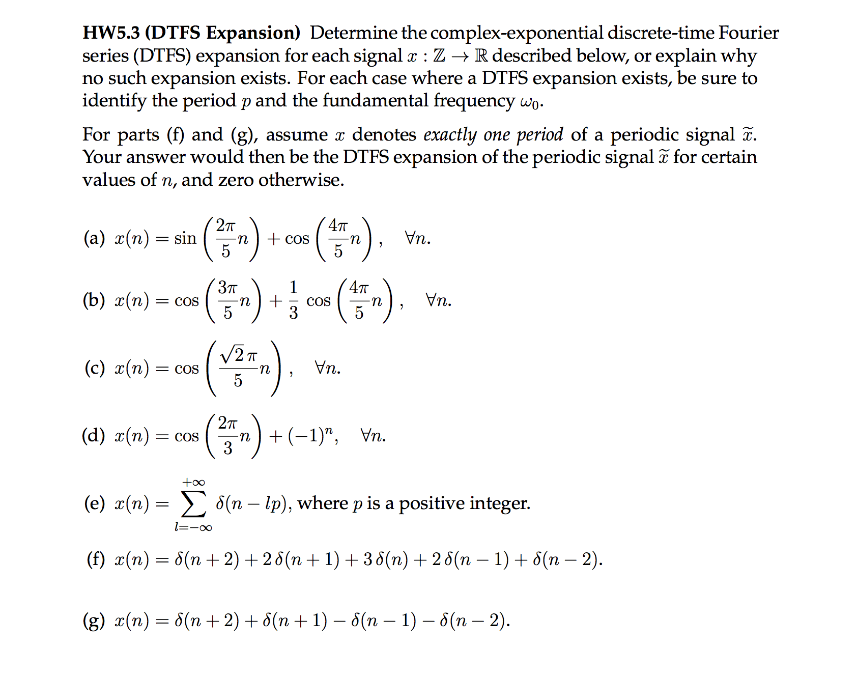 Solved Determine the complex-exponential discrete-time | Chegg.com