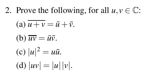 Solved Prove the following, for all u, v element C: u + v = | Chegg.com