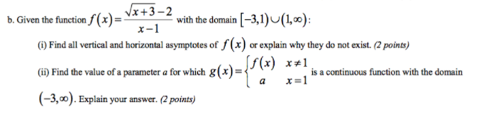 Solved Given the function f (x) = Squareroot x + 3 - 2/x - 1 | Chegg.com