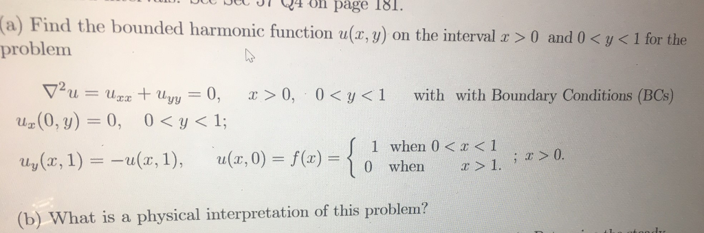 Solved sec se , Q4 on page 181. a) Find the bounded harmonic | Chegg.com
