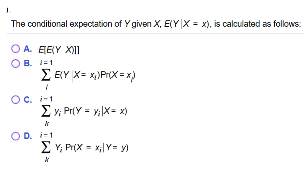 Solved The conditional expectation of Y given X, E(Y |X = | Chegg.com Solved The conditional expectation of Y given X, E(Y |X = | Chegg.com
