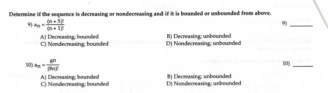 Solved Determine if the sequence is decreasing or | Chegg.com
