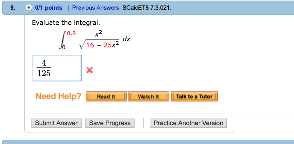 Solved 9. 0/1 points |Previous Answers SCalcET8 7.3.021 | Chegg.com