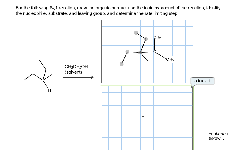 Solved For the following SN1 reaction, draw the organic | Chegg.com