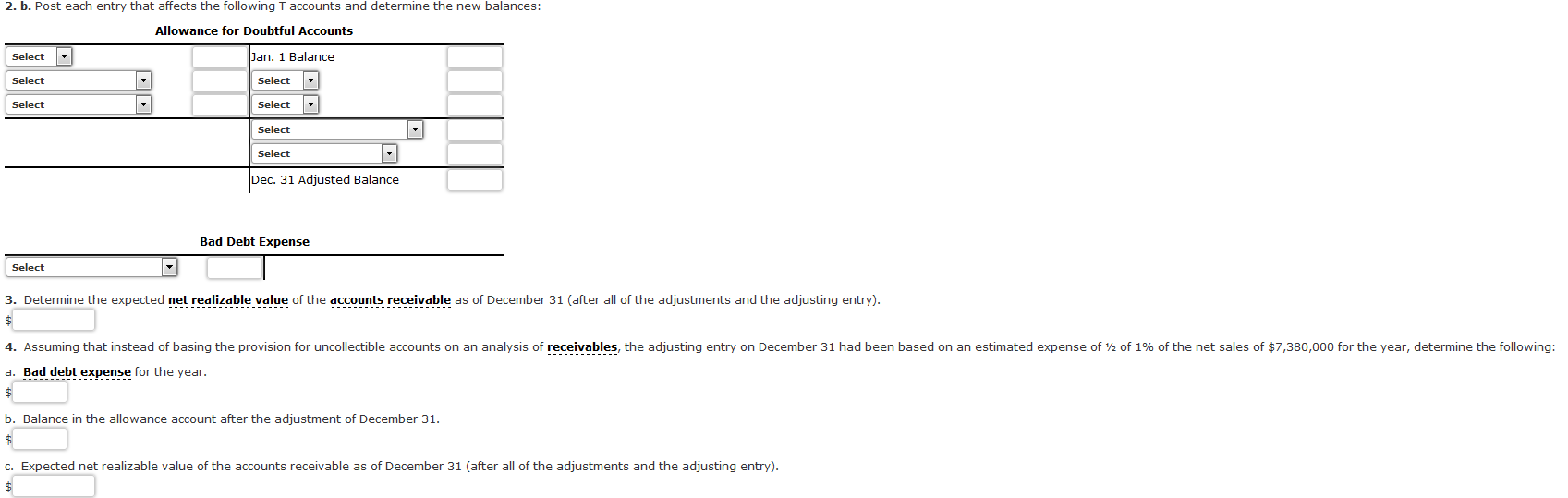 Solved Entries Related to Uncollectible Accounts The | Chegg.com
