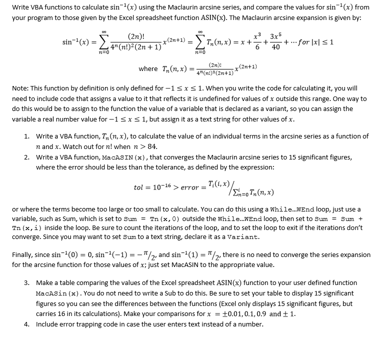 Write VBA functions to calculate sin1(x) using the | Chegg.com