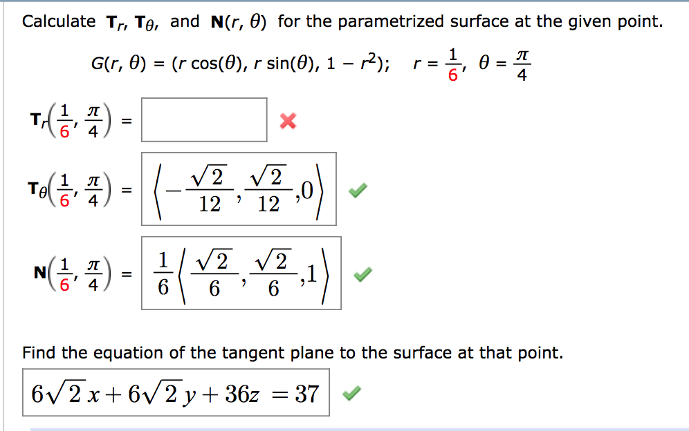 Solved Calculate Tr, T?, and N(r, ?) for the parametrized | Chegg.com